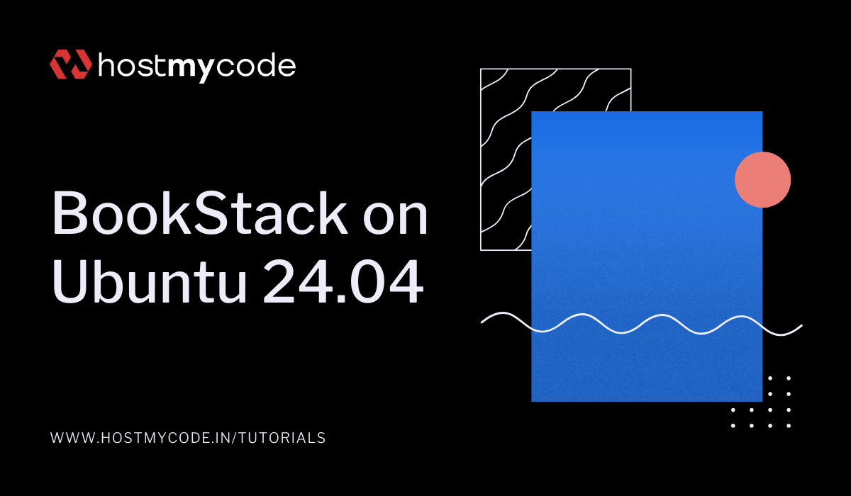 Install BookStack on Ubuntu 24.04 | HostMyCode